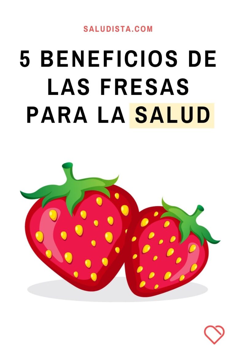 5 Beneficios de las fresas para la salud