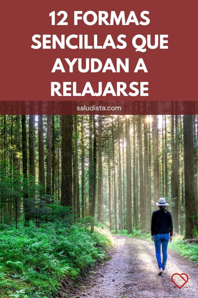 12 Formas sencillas que ayudan a relajarse