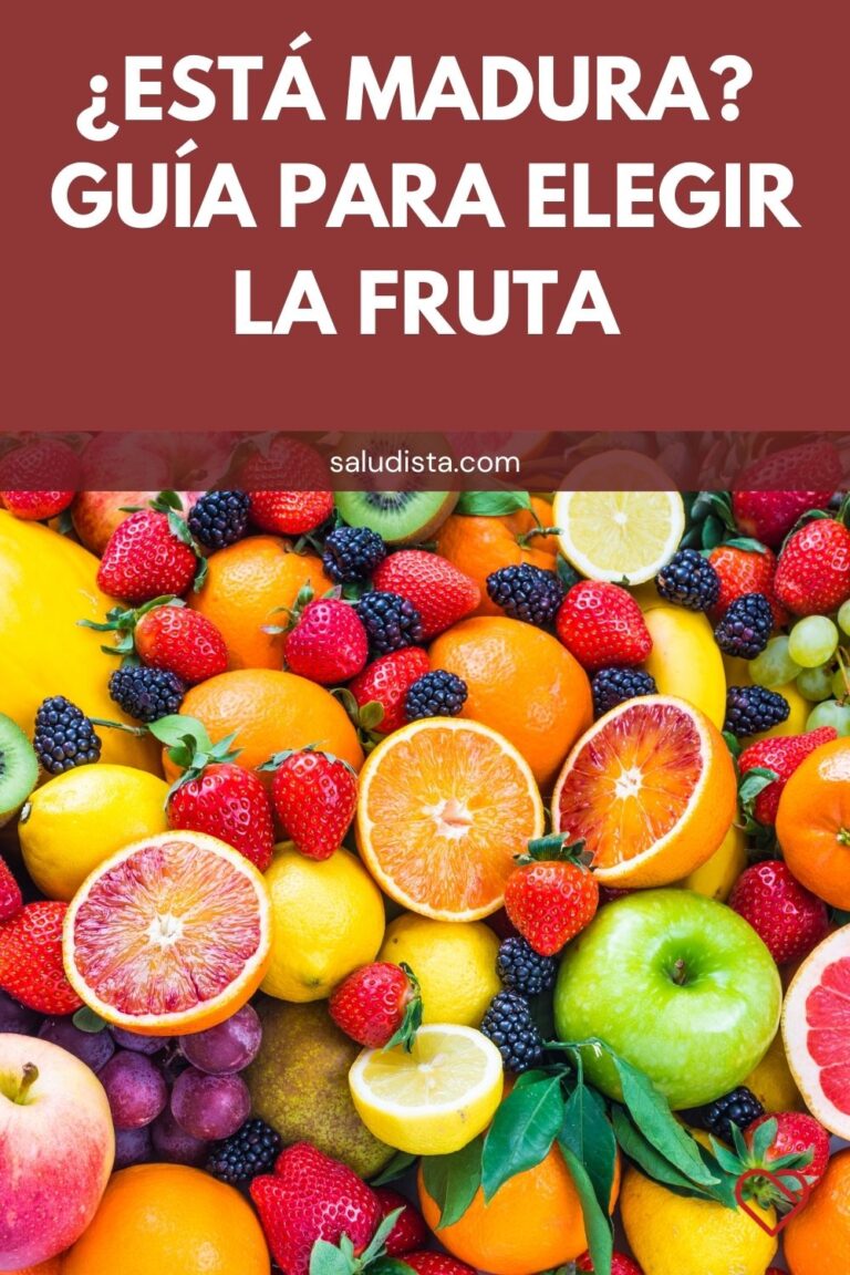 ¿Está la fruta madura? Guía para elegir la fruta